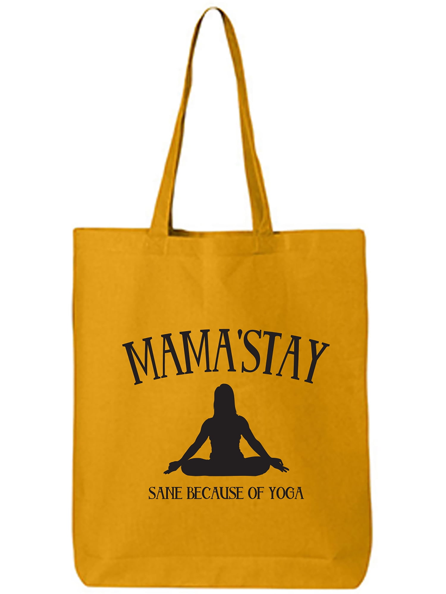 Mama'Stay Sane Because Of Yoga Cotton Canvas Tote Bag - Walmart.com
