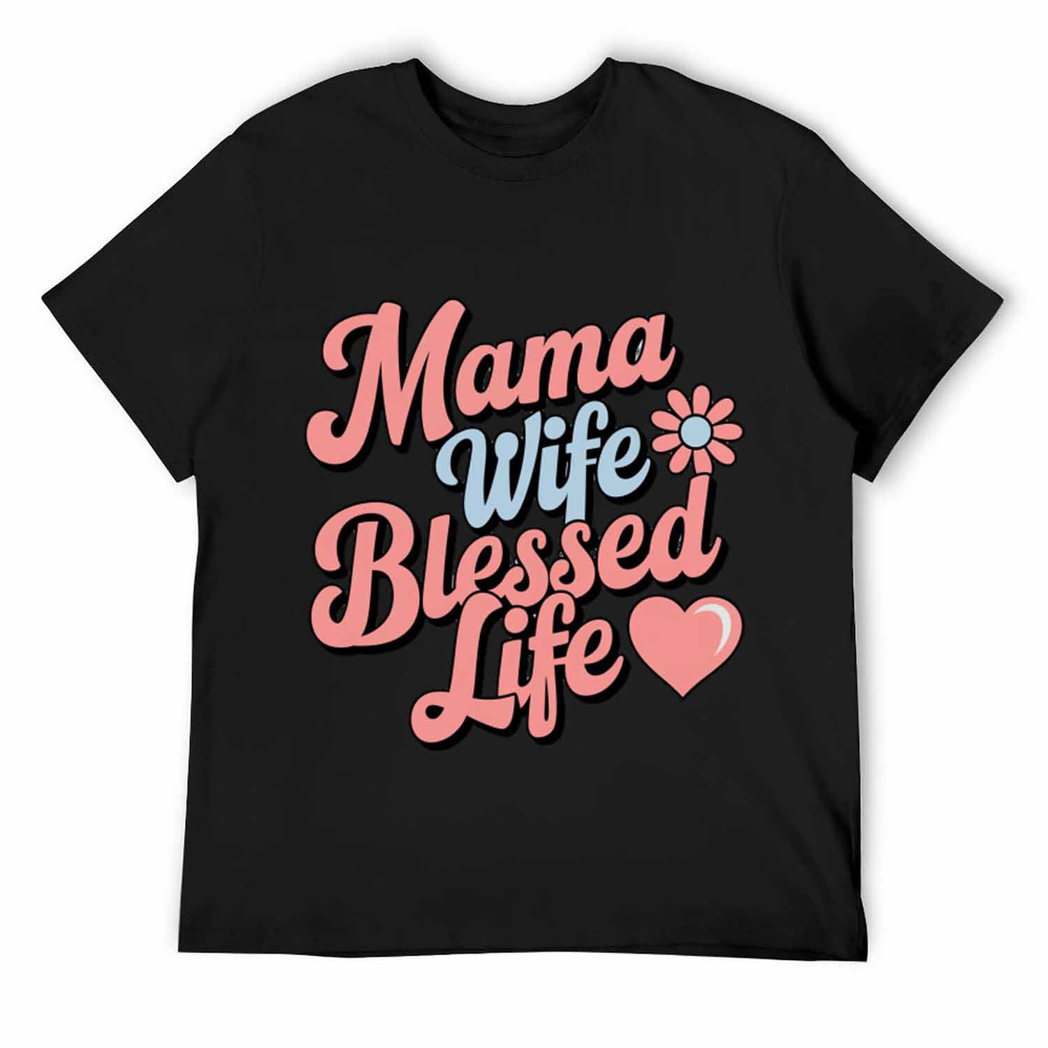 Mama Wife Blessed Life Promoted Best Great Grandmother New Gg T-Shirt ...