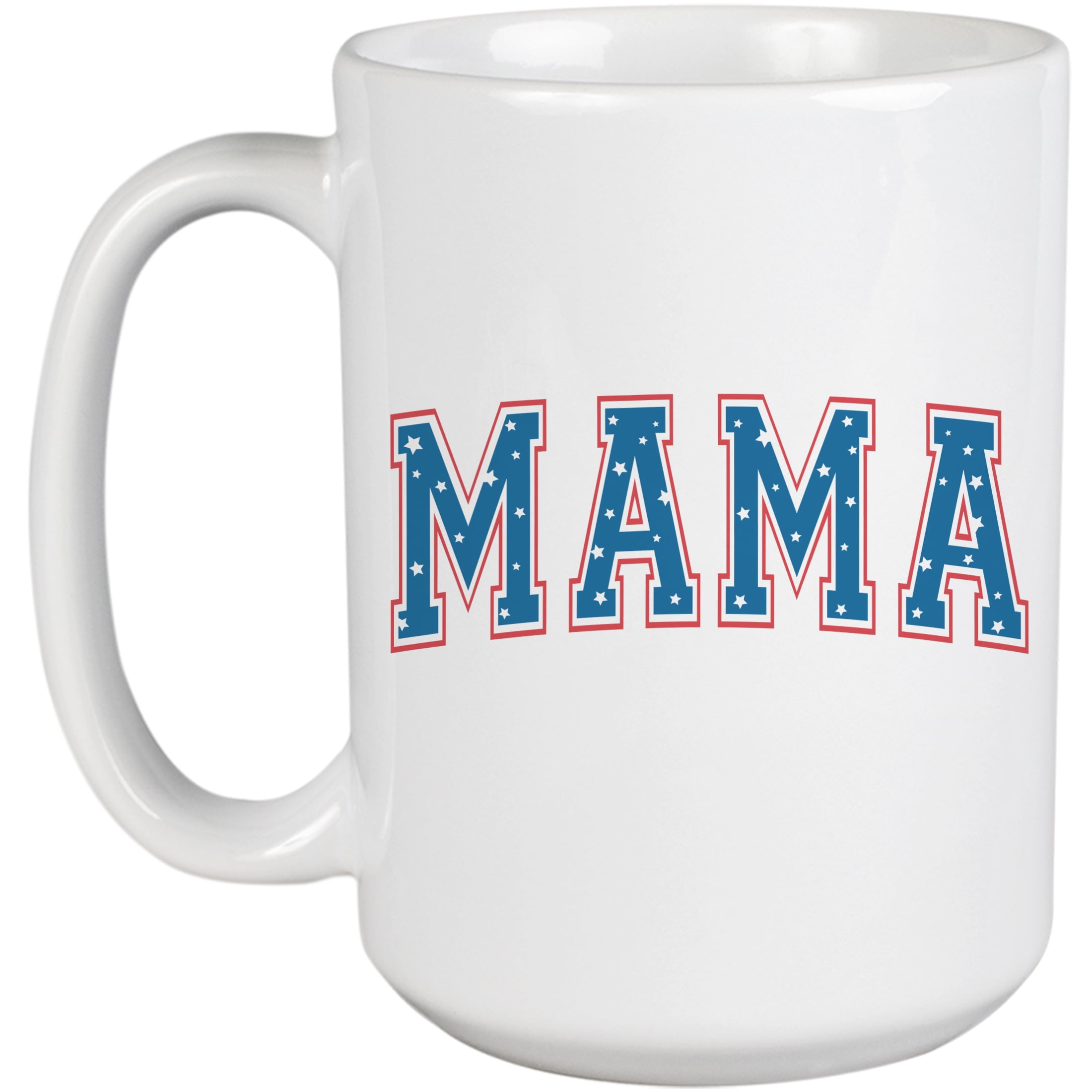 Mama with USA Flag Stars Art, 4th of July Merch Gift, White 15oz ...