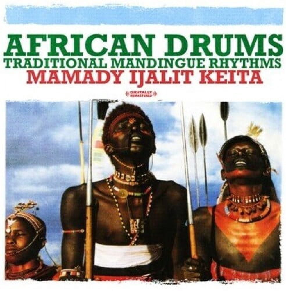 Mamady Ijalit Ketia - African Drums: Traditional Mandingue Rhythms ...