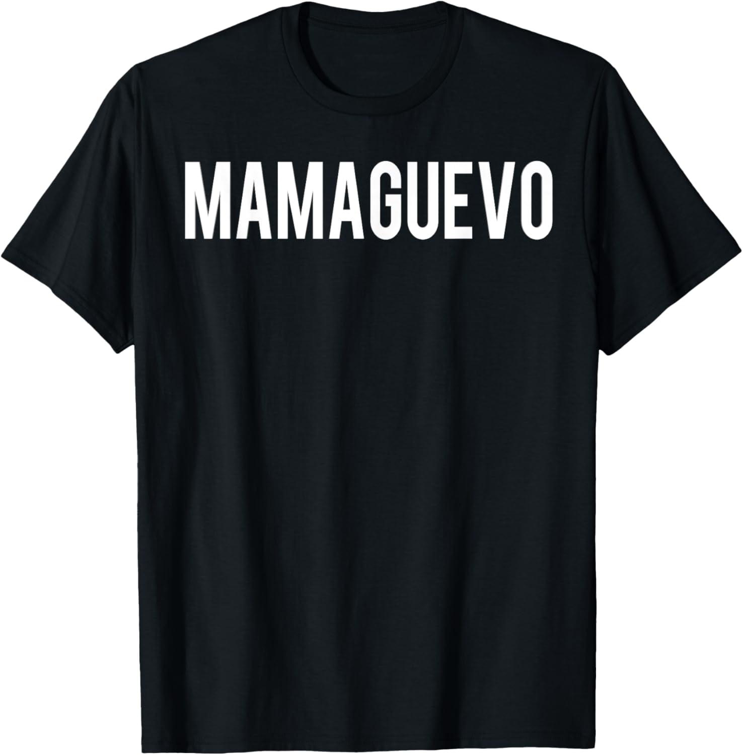 Mamaguevo, funny Latin gift design for Latinos y Latinas T-Shirt ...