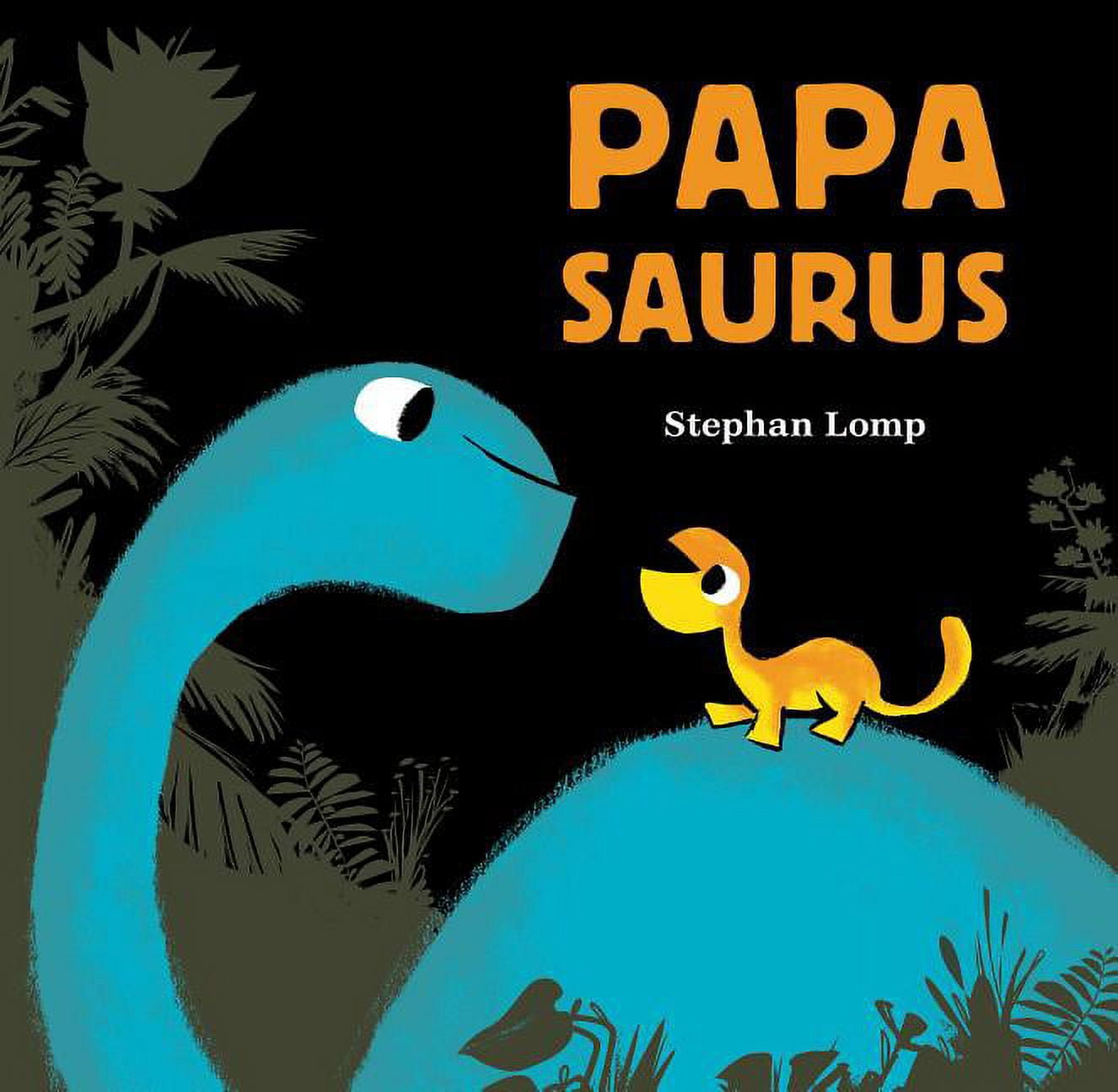 Mamasaurus, Papsaurus Papasaurus, (Hardcover) - Walmart.com