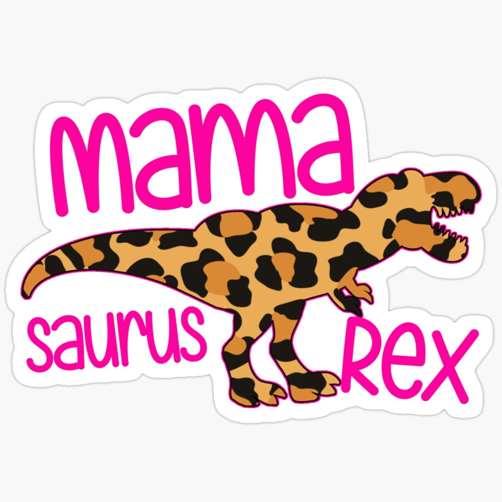 Mamasaurus Rex Jurasskicked Dinosaur Cute Mom Life Print Mother Mama ...