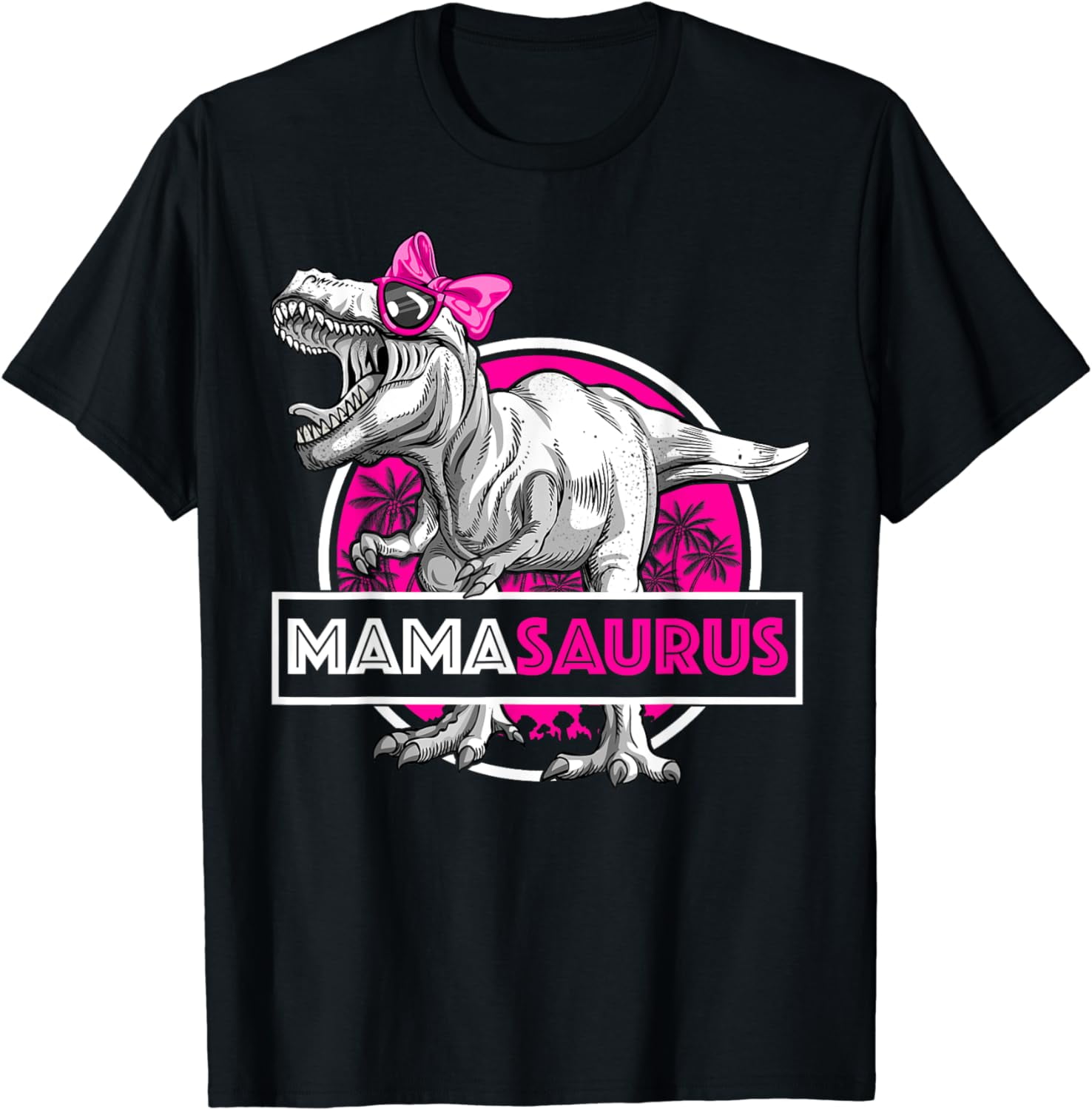 Mamasaurus T-Rex Matching Funny Mother Saurus Dinosaur T-Shirt ...