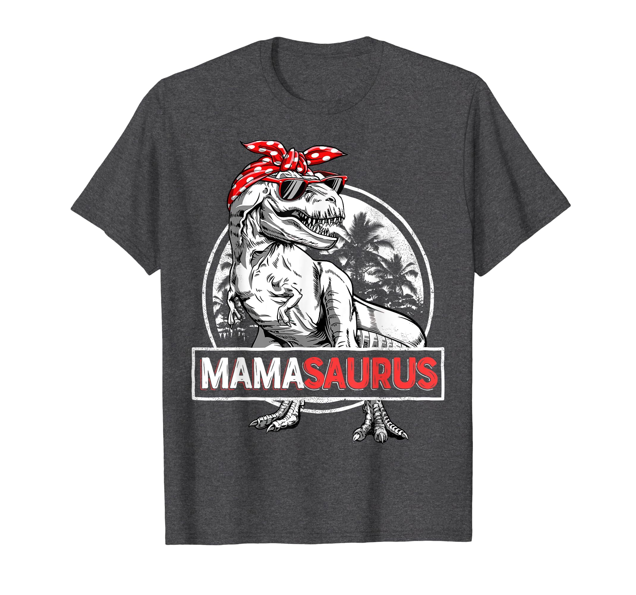 Mamasaurus T rex Dinosaur Funny Mama Saurus Mother's Family T-Shirt ...