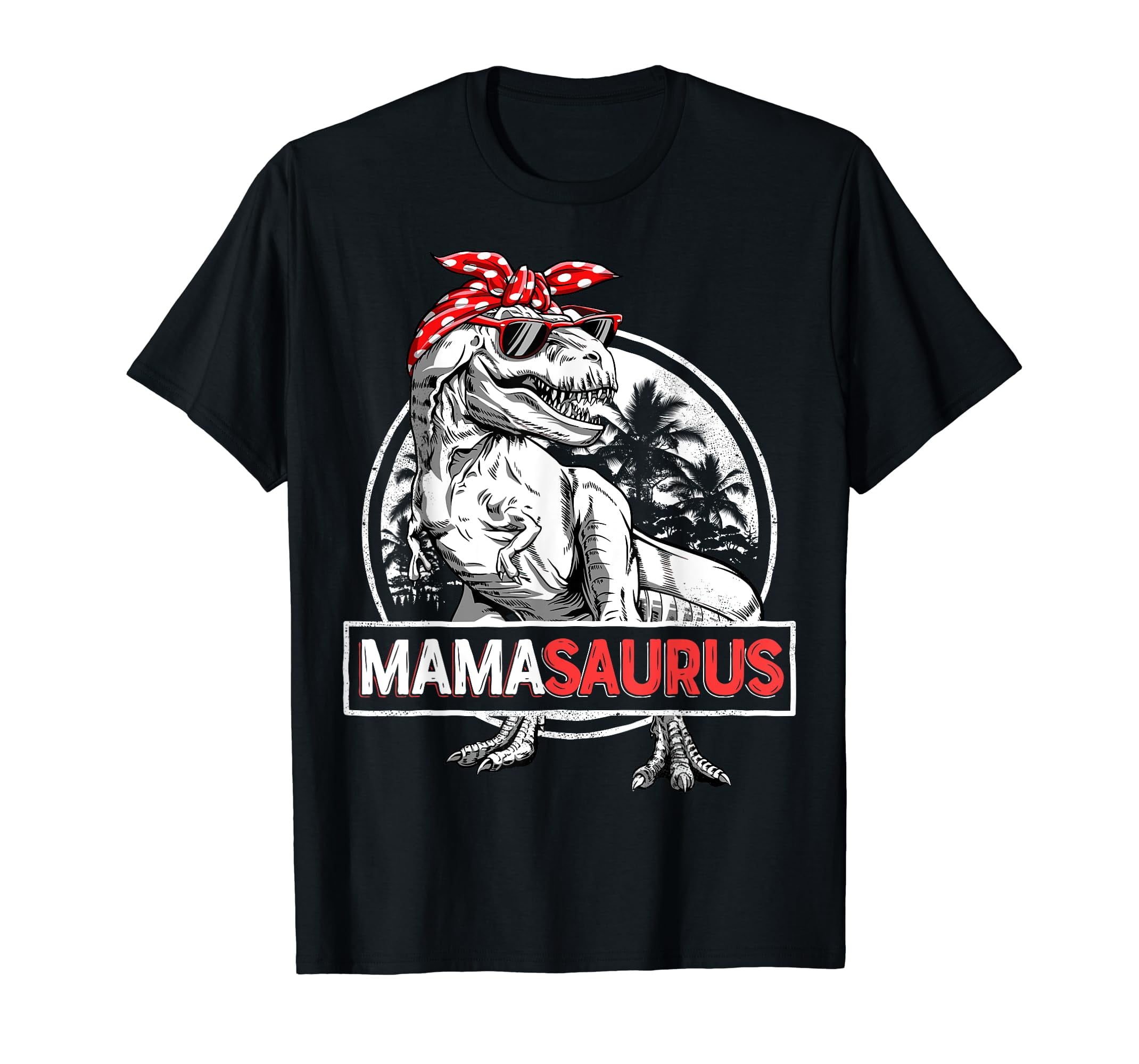 Mamasaurus T rex Dinosaur Funny Mama Saurus Mother's Family T-Shirt ...