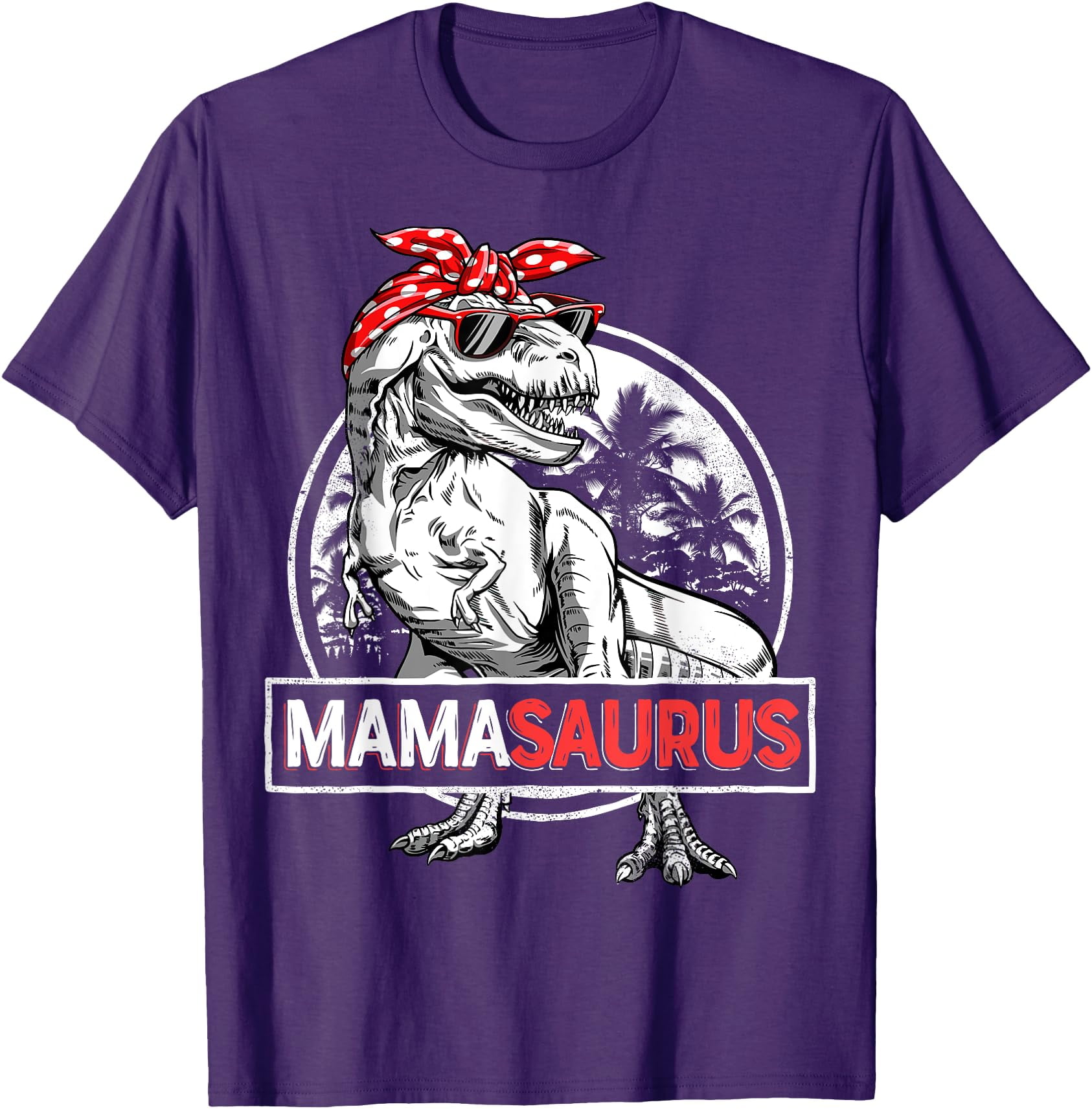 Mamasaurus T rex Dinosaur Funny Mama Saurus Mother's Family Unisex T ...