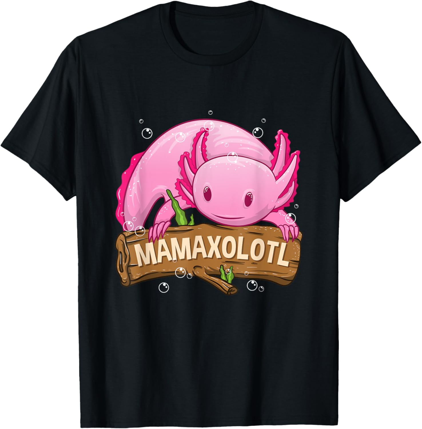 Mamaxolotl Mama Axolotl Mom For Mother'S Gift Axolotl T-Shirt Unisex S ...