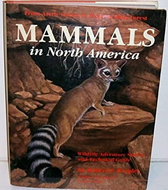 Pre-Owned Mammals in North America: Wildlife Adventure Stories and ...