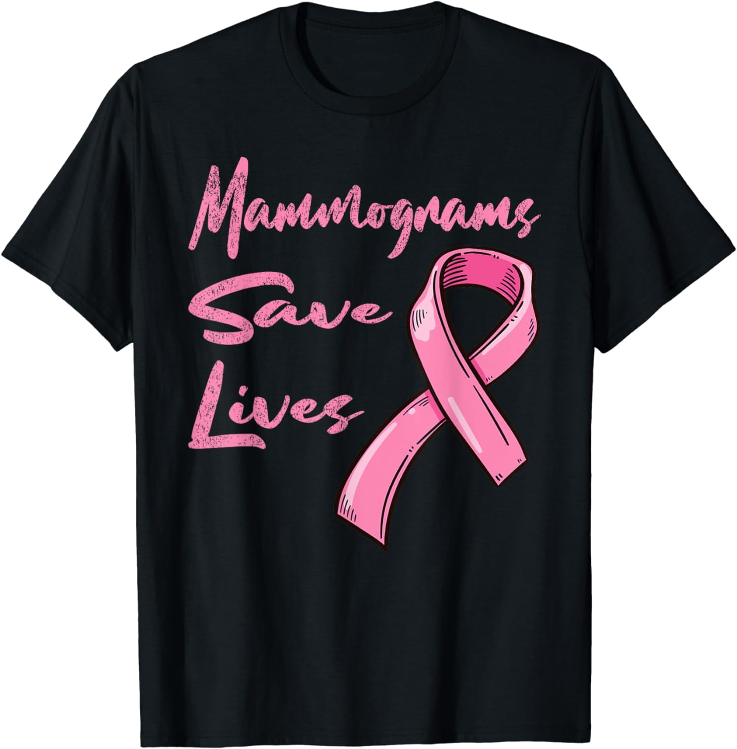 Mammograms Save Lives Breast Cancer Awareness T-Shirt - Walmart.com