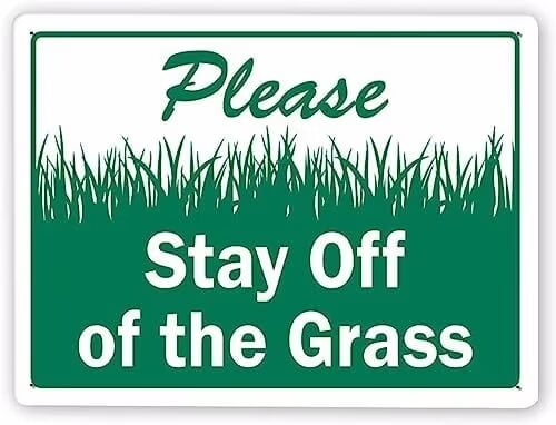 Man Cave Decor Warning Sign,keep Off Grass Sign Please Stay Off Of The ...