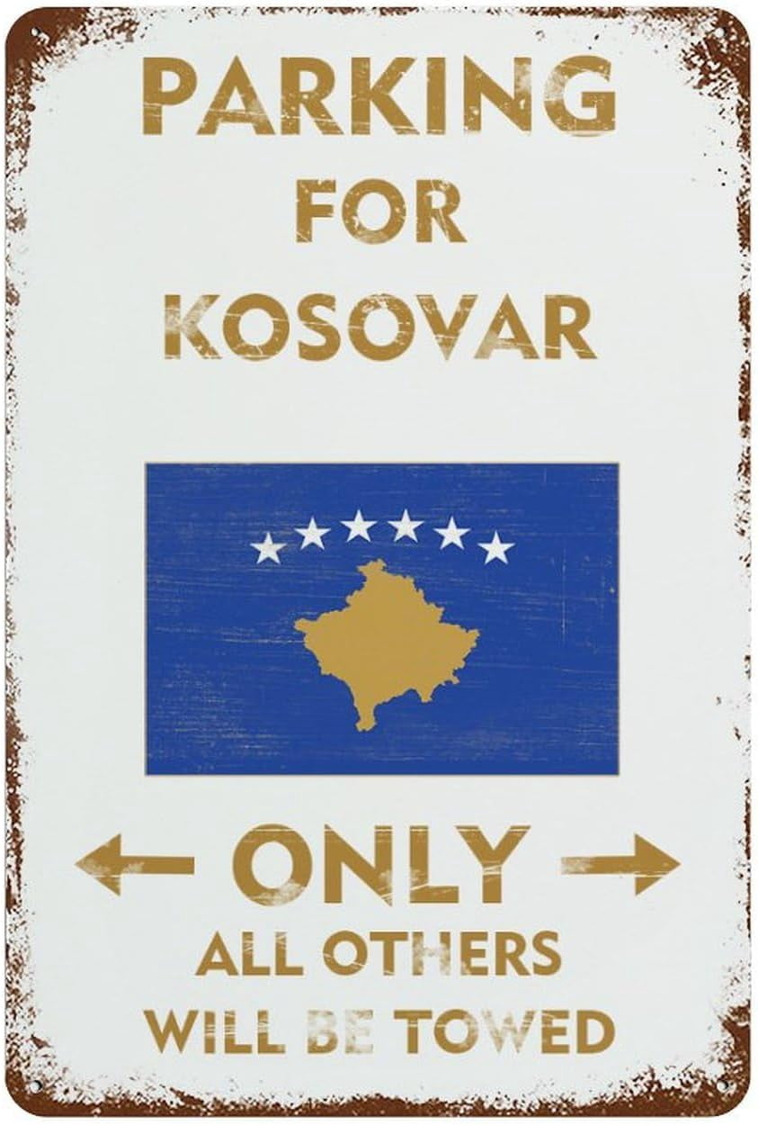Man Cave Decor Metal Signs Outdoor Parking for Kosovar Only Gifts ...