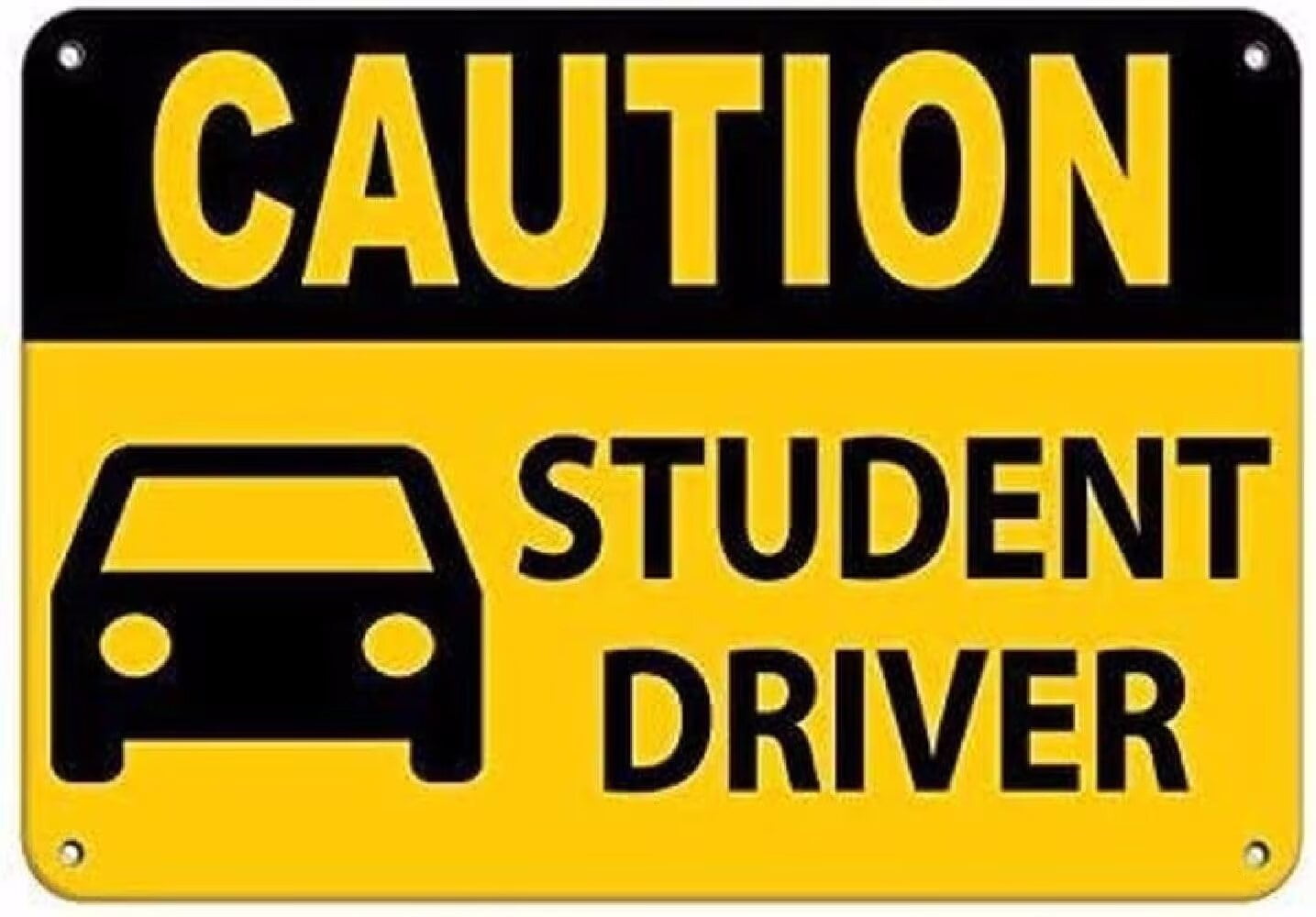 Man Cave Decor Warning Sign Caution Student Driver Traffic Sign Road ...