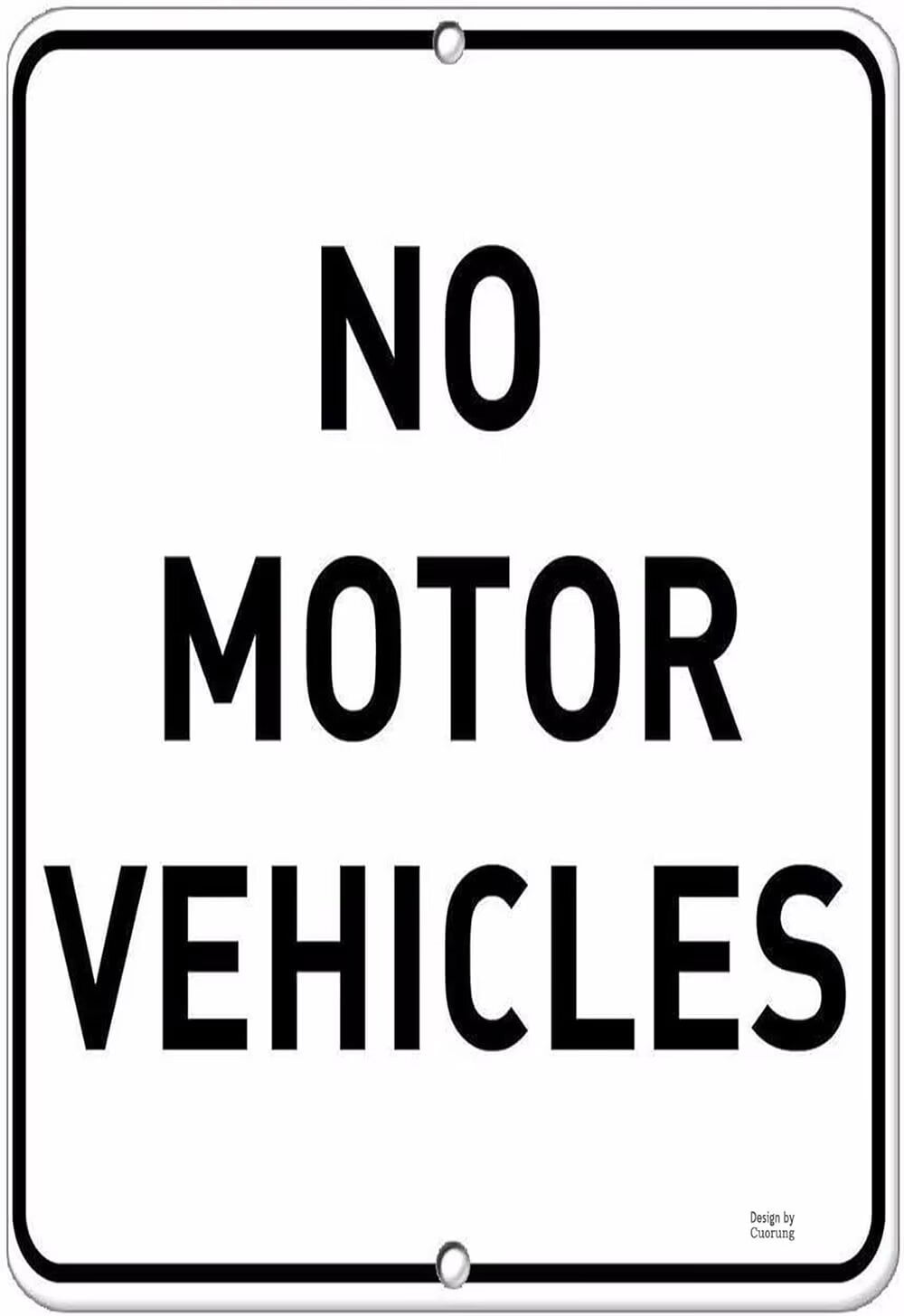 Man Cave Decor Warning Sign No Motor Vehicles Traffic Road Sign ...