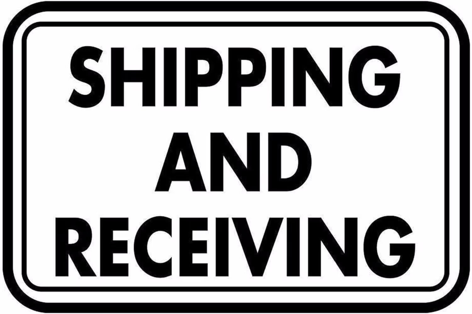 Man Cave Decor Warning Sign Shipping And Receiving Road Sign Business ...