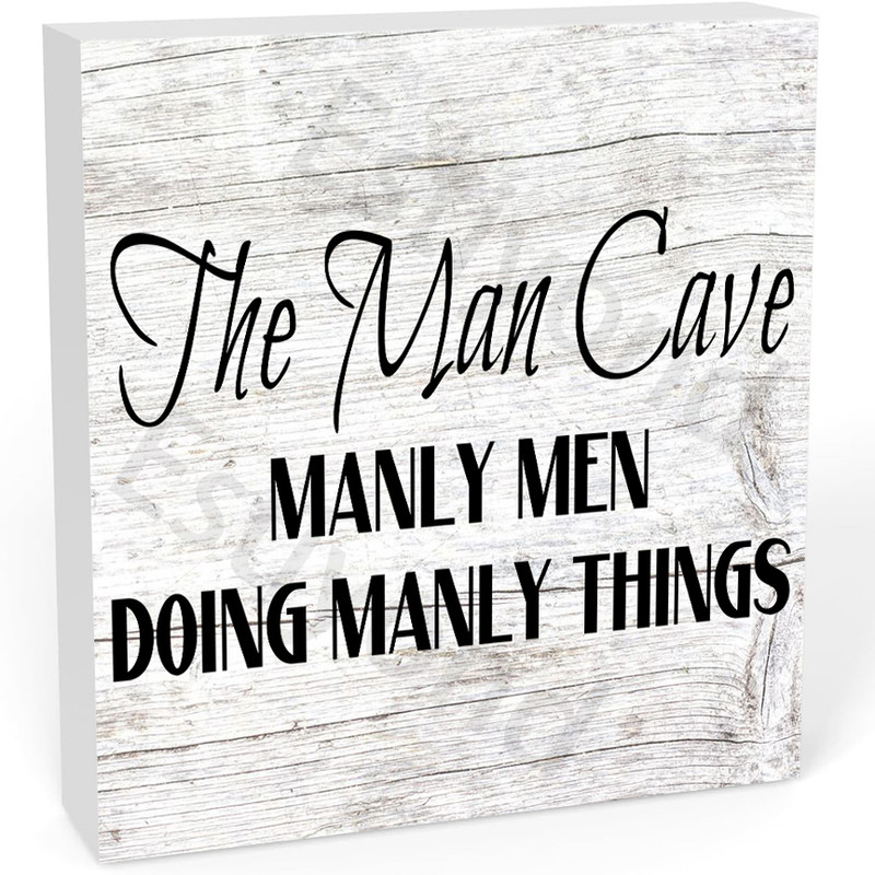 The Man Cave Manly Men Doing Manly Things Wooden Box Sign Decorative ...