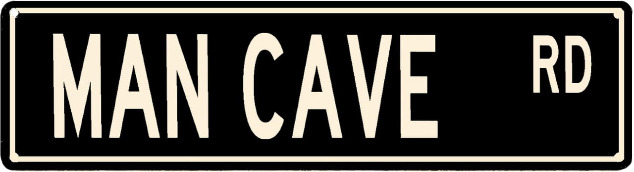 Man Cave Street Sign 16x4 Inch - Aluminum Vintage Retro Metal Tin Sign ...