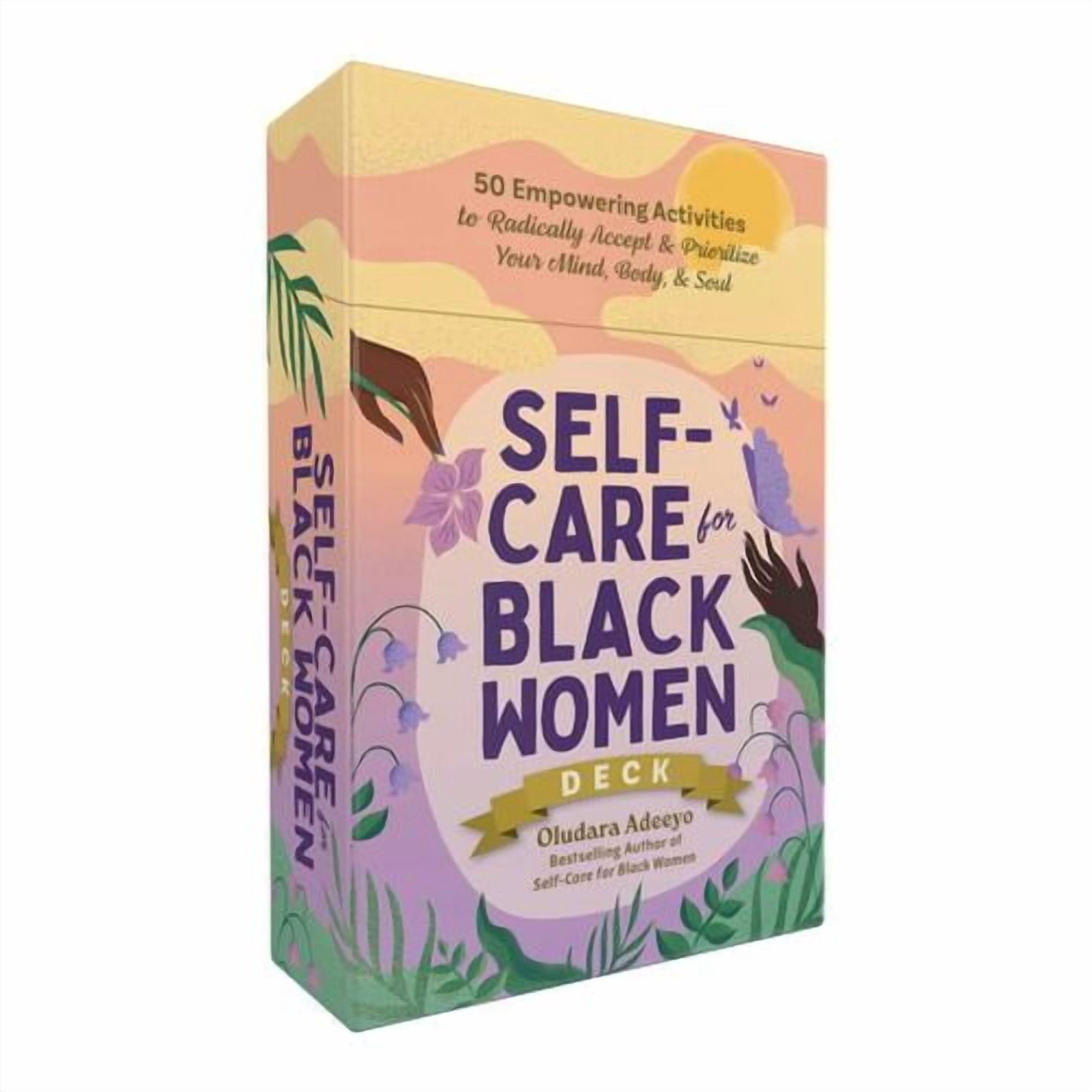 Self-Care for Black Women Deck: 50 Empowering Activities to Radically ...