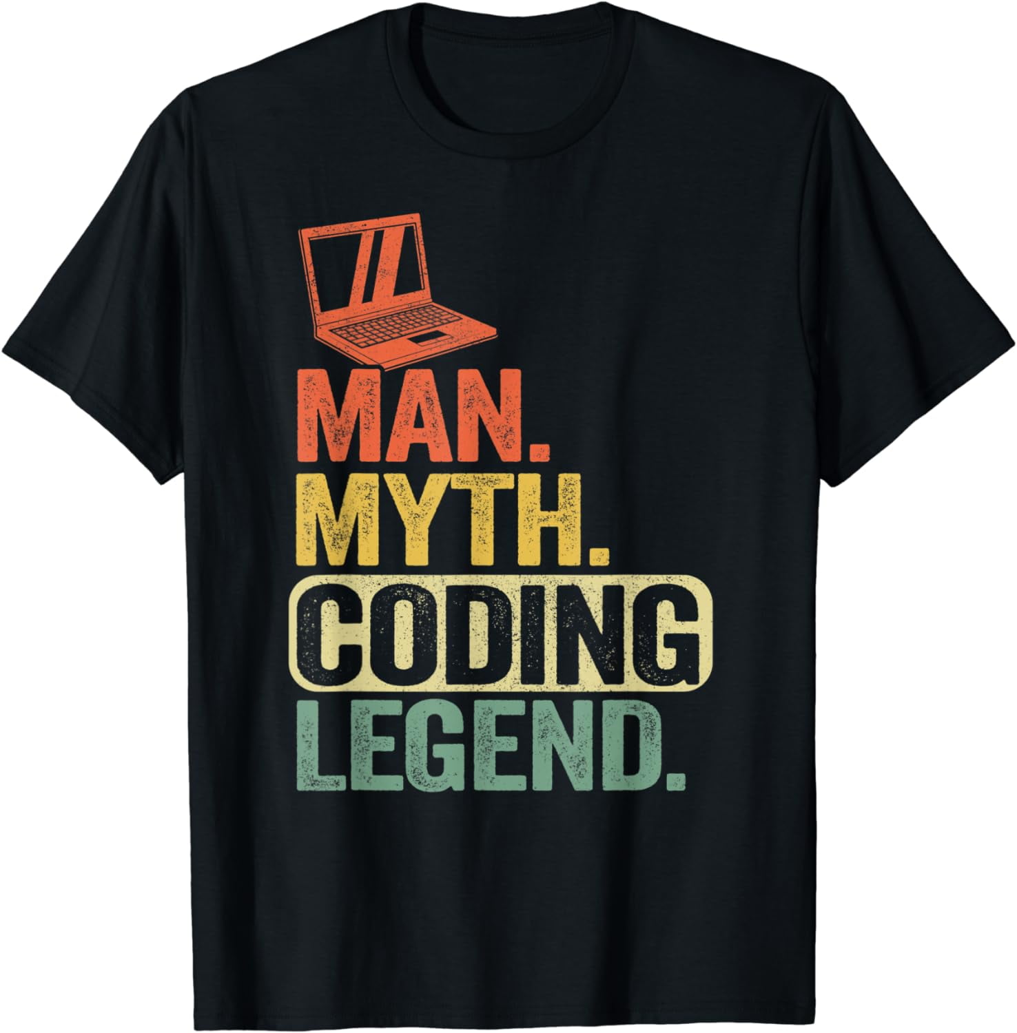 Man Myth Coding Legend Coder Dad Geek Computer Programmer T Shirt