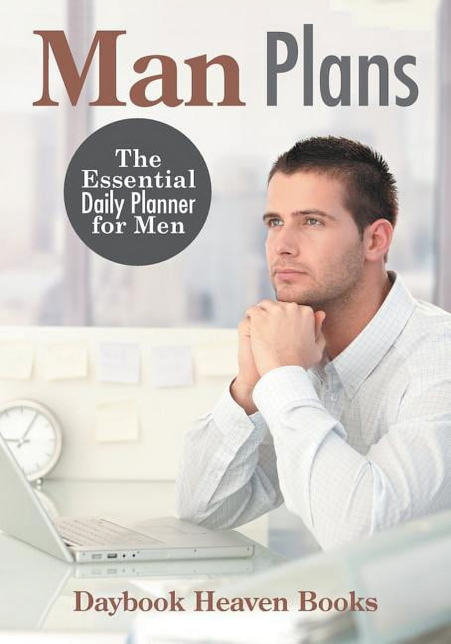 Man Plans: The Essential Daily Planner for Men (Paperback) - Walmart.com