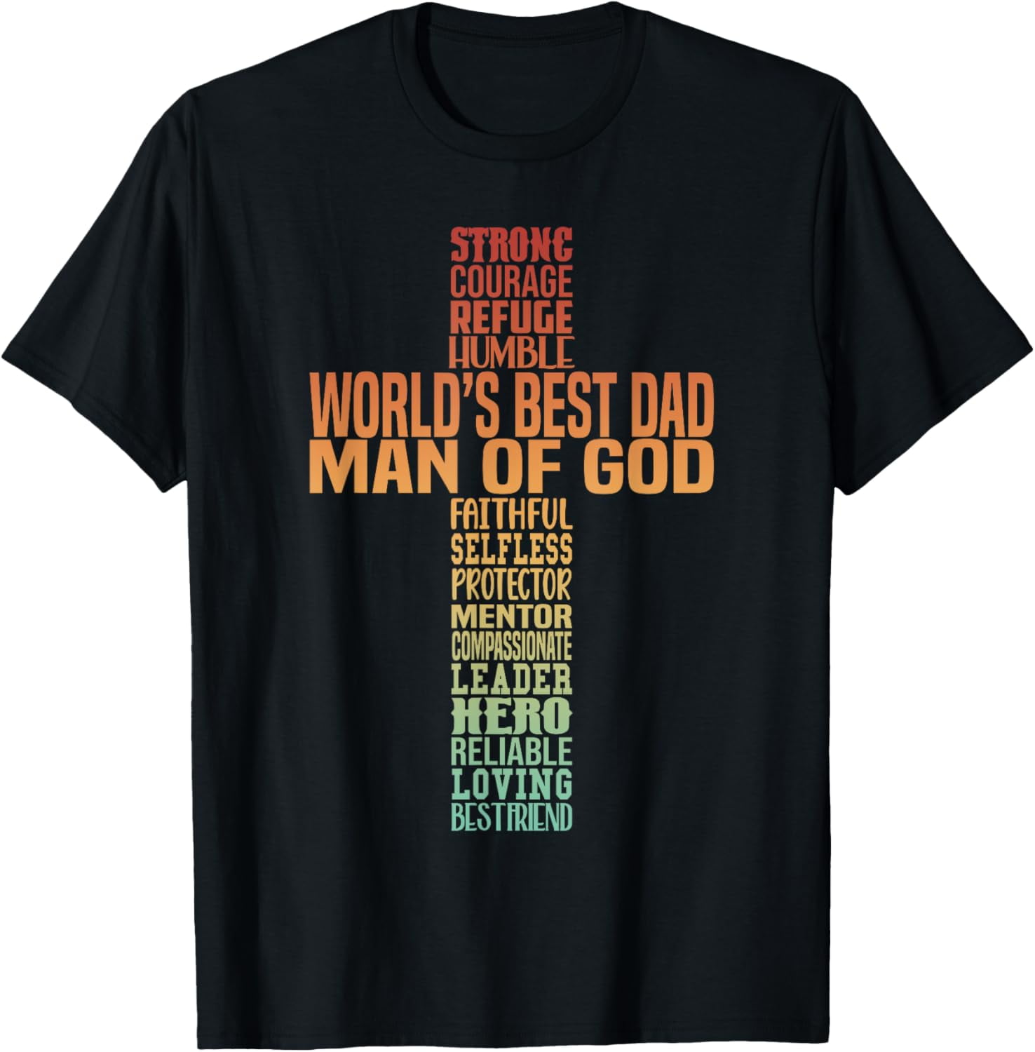Man of God Christian Cross Fathers Day Jesus Dad Bible Verse T-Shirt ...