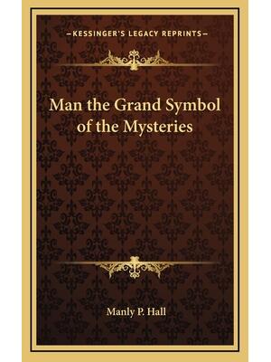 Man the Grand Symbol of the Mysteries - Walmart.com