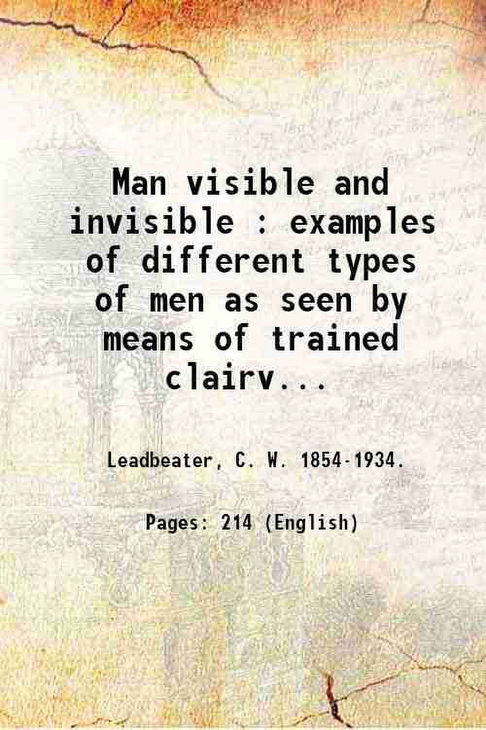 Man visible and invisible : examples of different types of men as seen ...