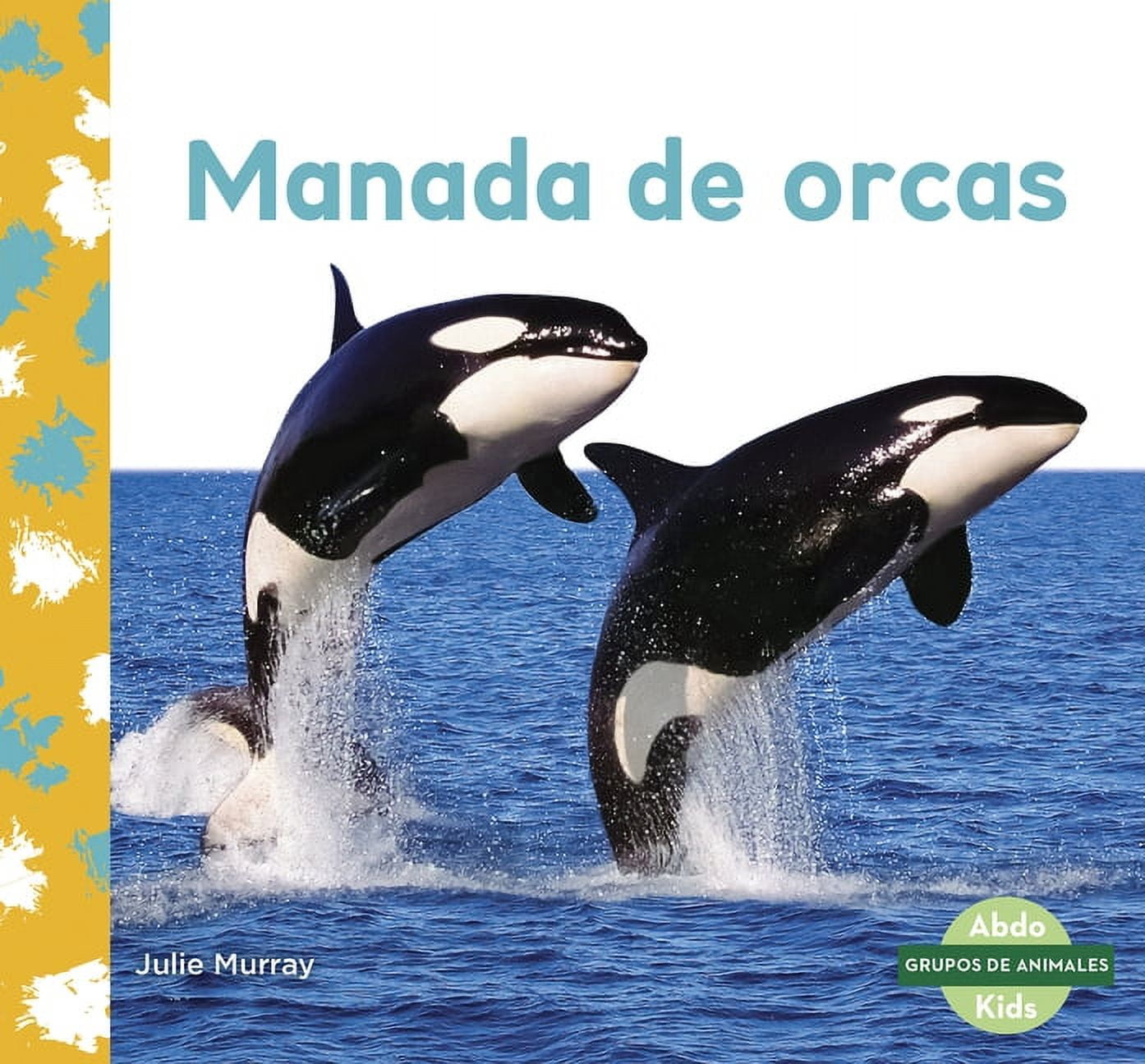Manada de Orcas (Orca Whale Pod) (Paperback) - Walmart.com