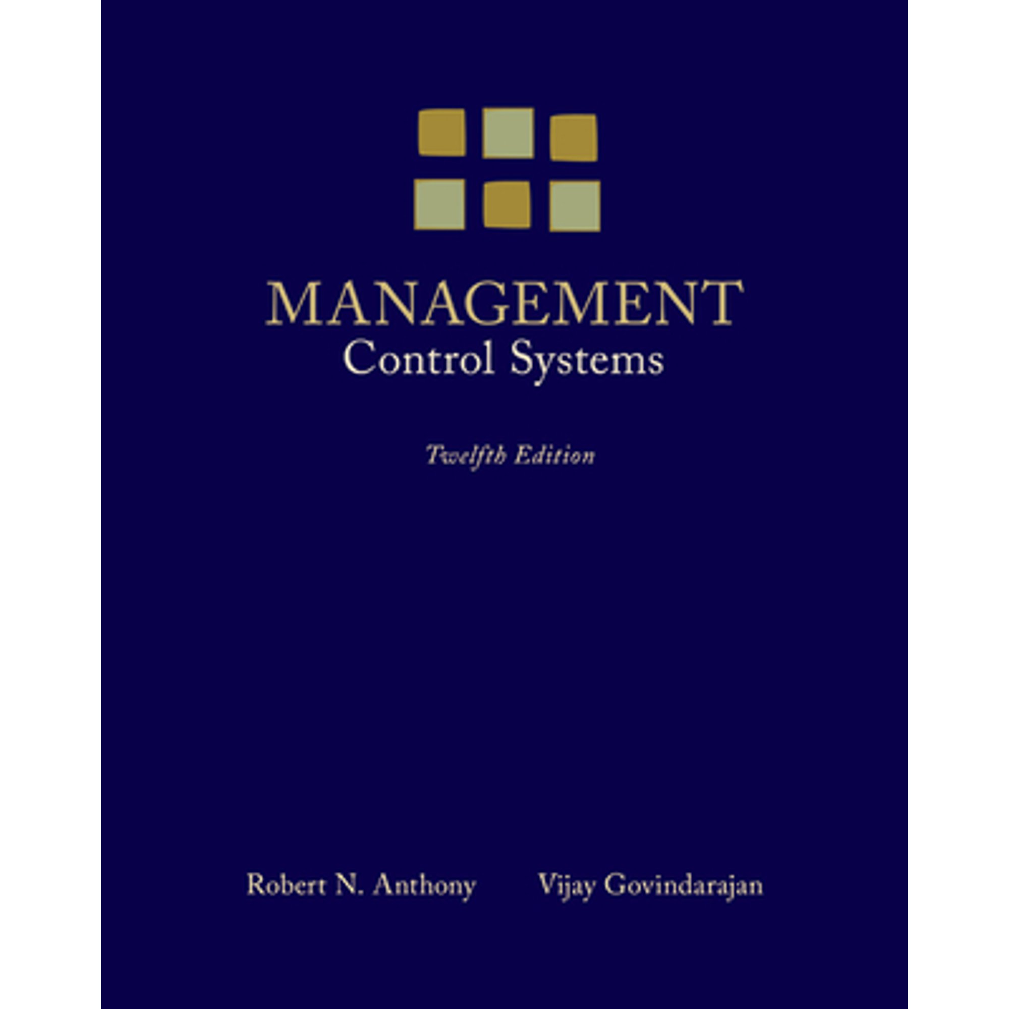 Management Control Systems (Hardcover) by Prof. Robert N Anthony, Vijay ...