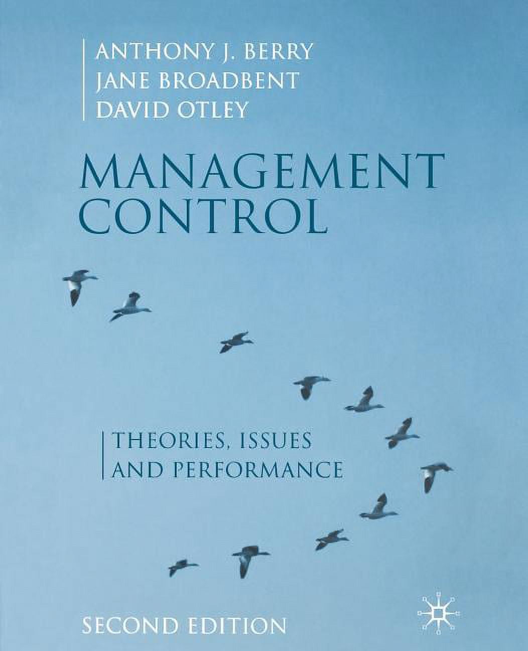 Management Control: Theories, Issues and Performance (Paperback ...
