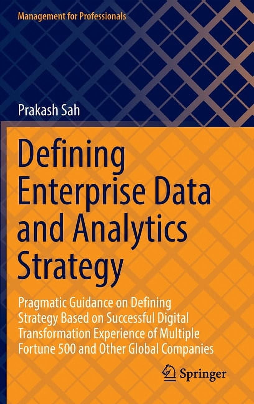 Management for Professionals: Defining Enterprise Data and Analytics ...