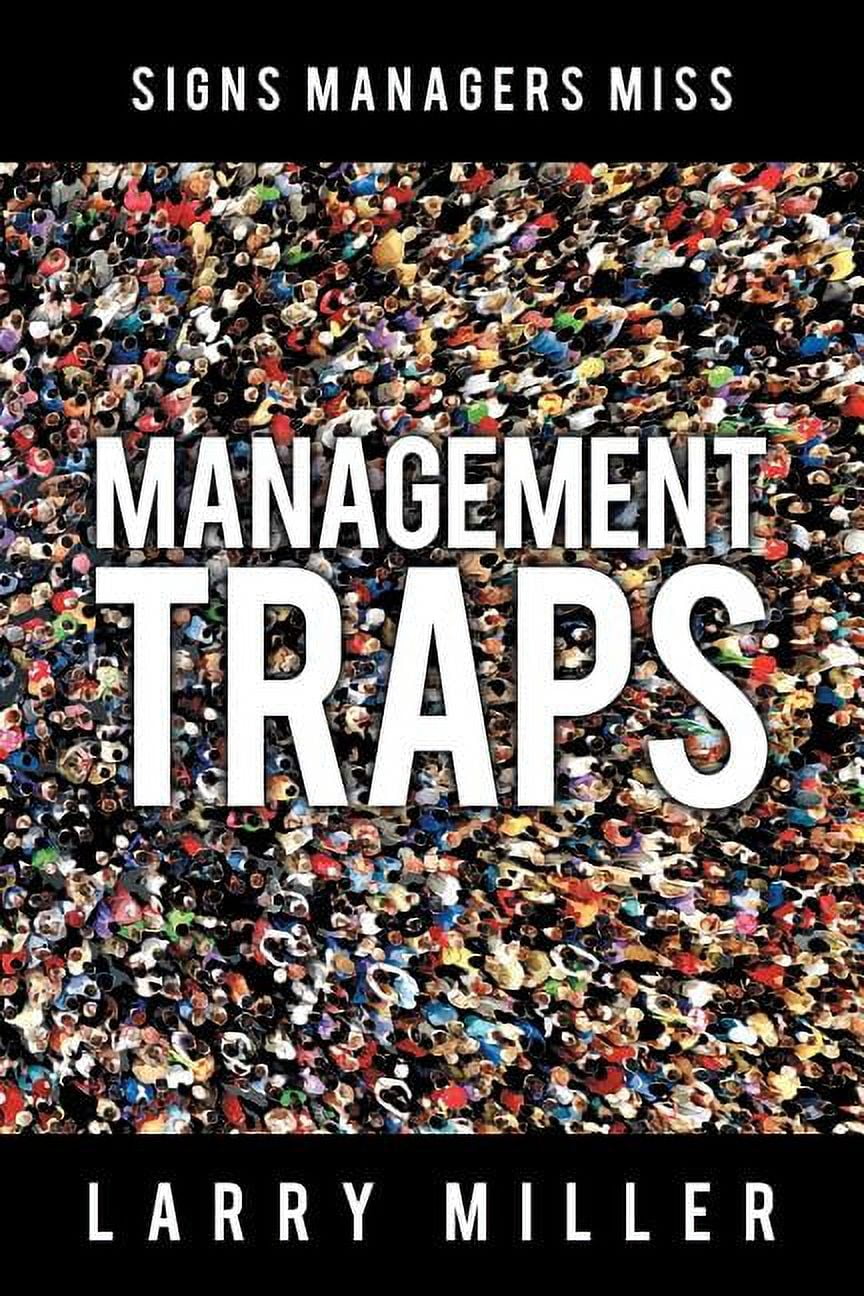 Management Traps: Signs Managers Miss (Paperback) - Walmart.com