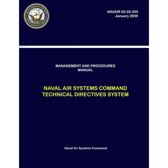 Management and Procedures Manual - Naval Air Systems Command Technical ...