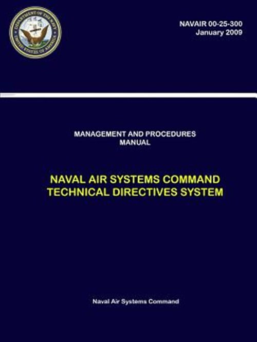 Management and Procedures Manual - Naval Air Systems Command Technical ...