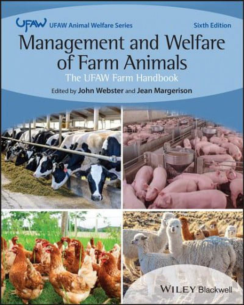 Management and Welfare of Farm Animals: The UFAW Farm Handbook ...