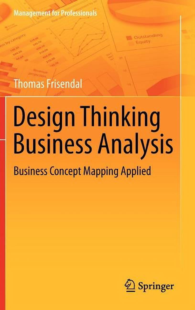 Management for Professionals: Design Thinking Business Analysis ...