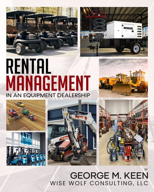 Management in an Equipment Dealership Rental Management in an Equipment ...