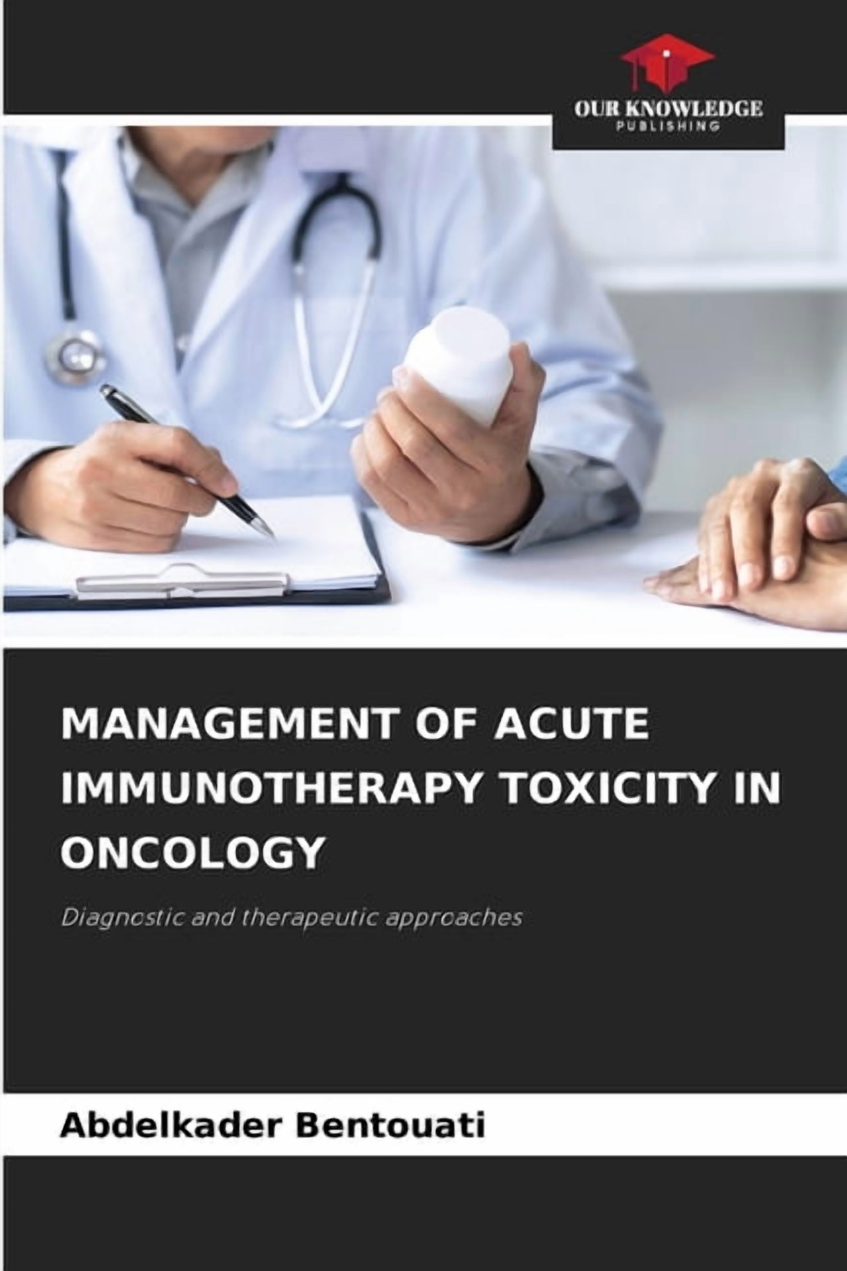 Management of Acute Immunotherapy Toxicity in Oncology, (Paperback ...