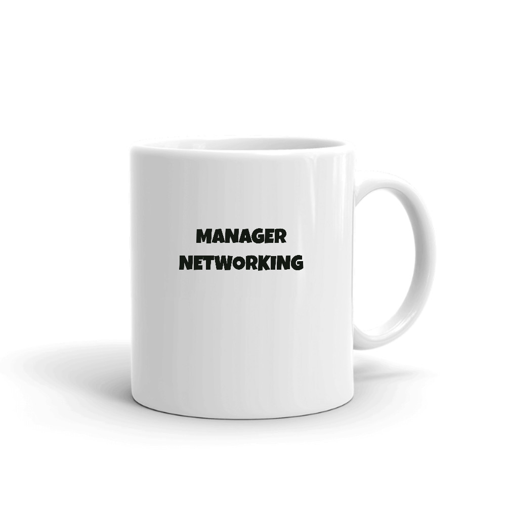 Manager Networking Fun Style Ceramic Dishwasher And Microwave Safe Mug ...