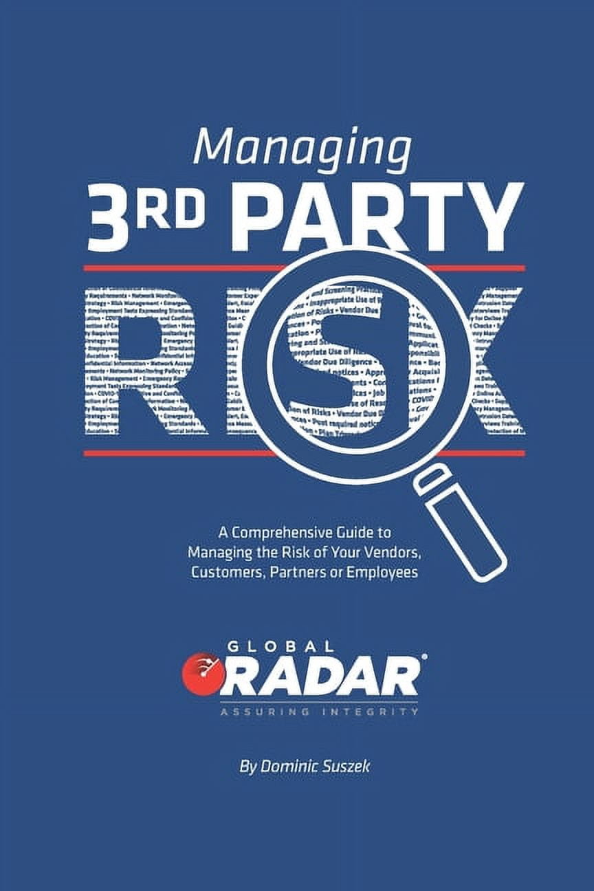 Managing 3rd Party Risk: A Comprehensive Guide to Managing the Risk of ...