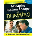 Pre-Owned Managing Business Change for Dummies (Paperback 9780764553325 ...