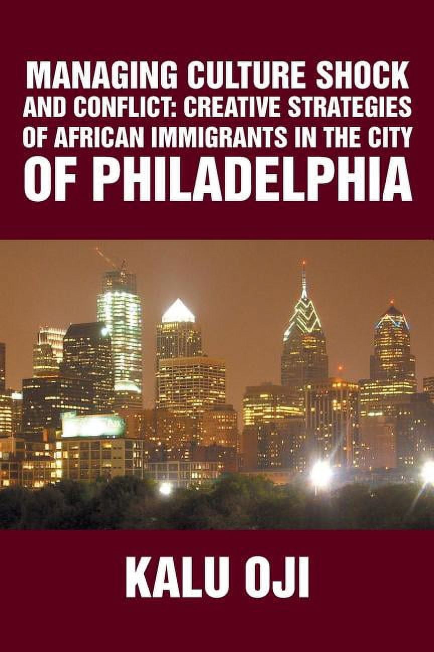 Managing Culture Shock and Conflict: Creative Strategies of African ...