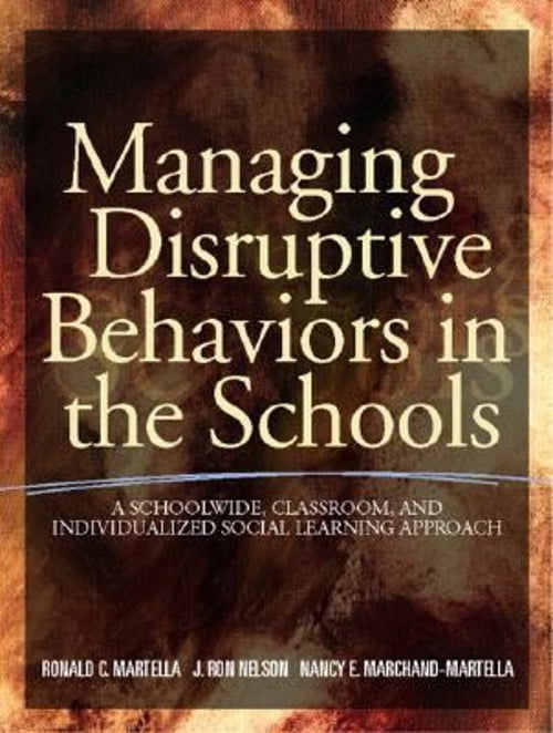 Pre-Owned Managing Disruptive Behaviors in the Schools: A Schoolwide ...
