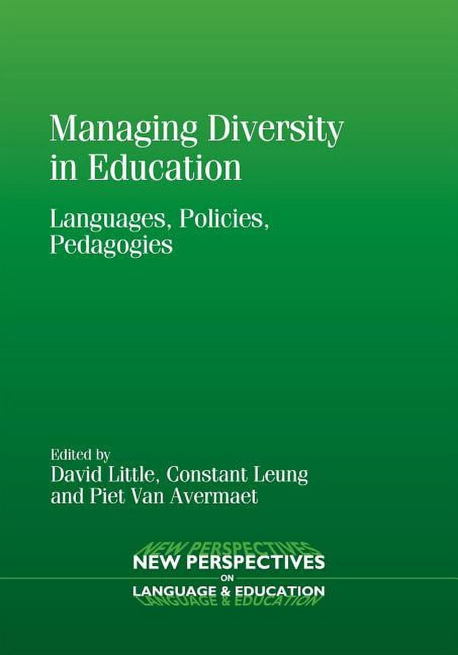 New Perspectives on Language and Educati Managing Diversity in Education: Languages, Policies ...