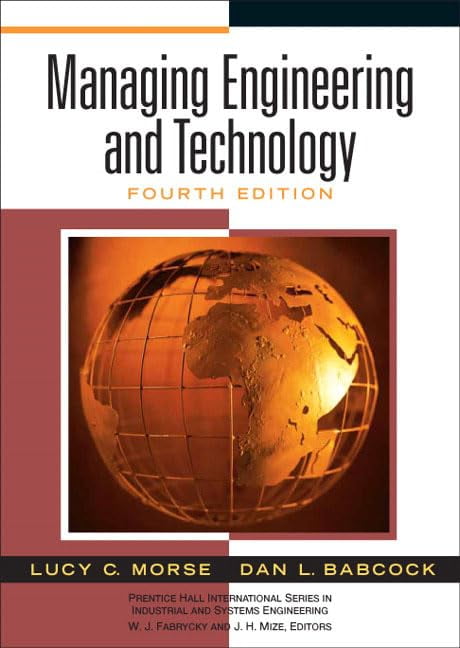 Pre-Owned Managing Engineering and Technology: An Introduction to ...