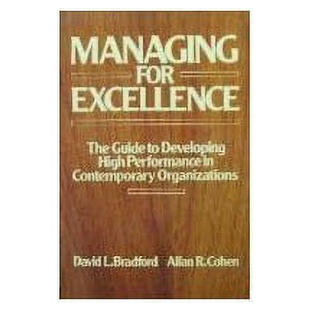Pre-Owned Wie Managing for Excellence: The Guide to Developing High ...