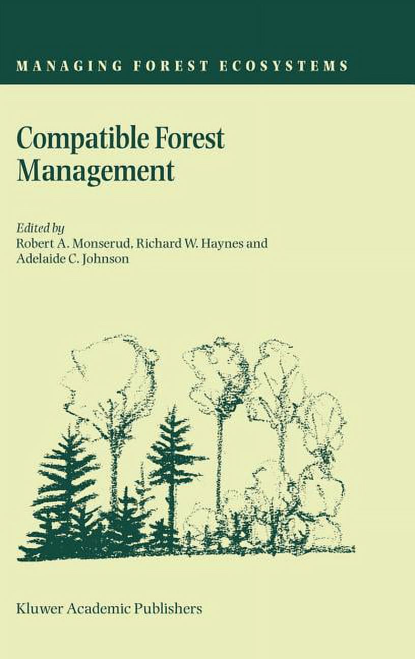 Managing Forest Ecosystems: Compatible Forest Management (Hardcover ...