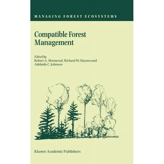Managing Forest Ecosystems: Compatible Forest Management (Hardcover ...