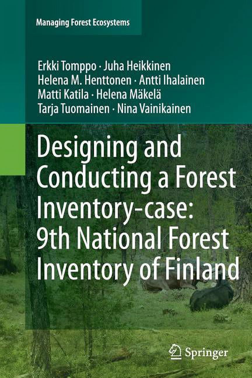 Managing Forest Ecosystems Designing and Conducting a Forest Inventory ...