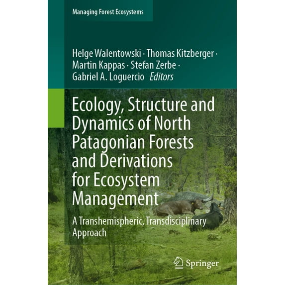Managing Forest Ecosystems Ecology, Structure and Dynamics of North ...
